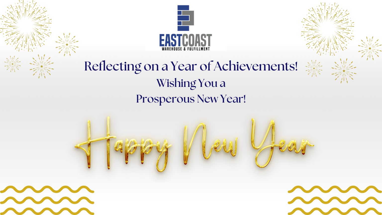 Reflecting on a Year of Achievements - East Coast Warehouse and Fulfillment