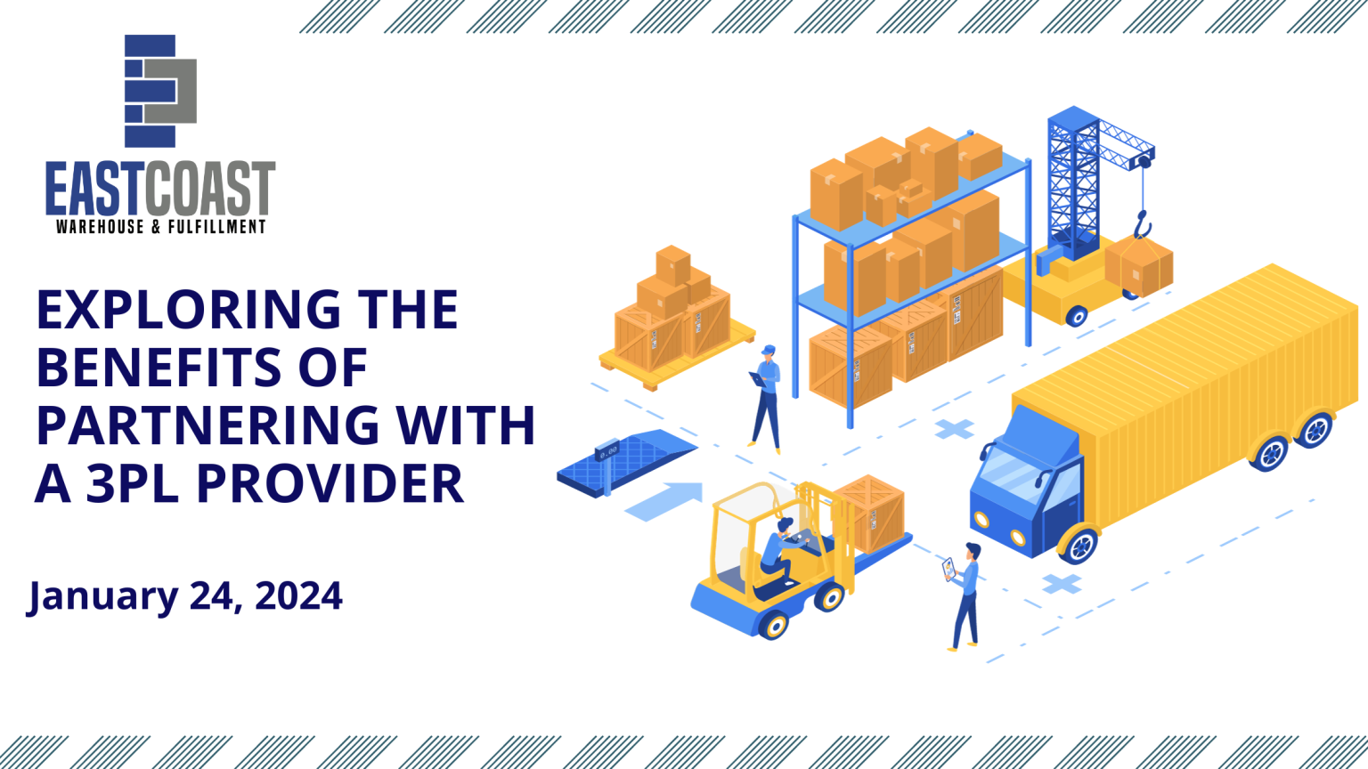Exploring the Benefits of Partnering with a 3PL Provider - East Coast ...